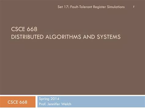 Ppt Csce 668 Distributed Algorithms And Systems Powerpoint