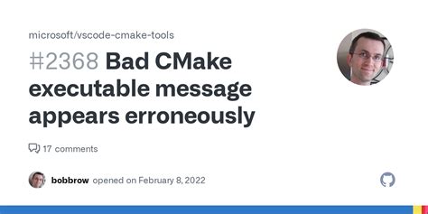 Bad CMake Executable Message Appears Erroneously Issue Microsoft Vscode Cmake Tools