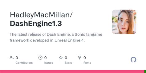 Github Hadleymacmillandashengine13 The Latest Release Of Dash Engine A Sonic Fangame