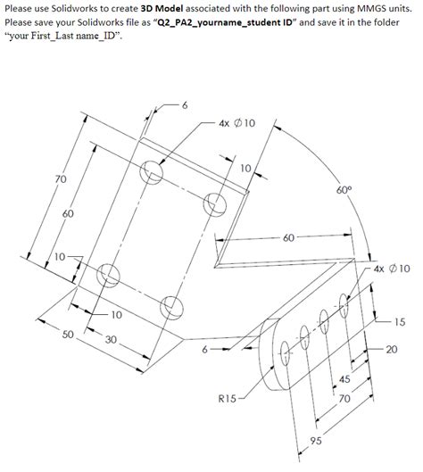 Solved Please Use Solidworks To Create 3d Model Associated