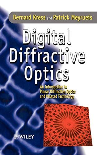 Digital Diffractive Optics An Introduction To Planar Diffractive