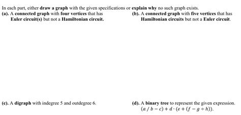 Solved In Each Part Either Draw A Graph With The Given Chegg