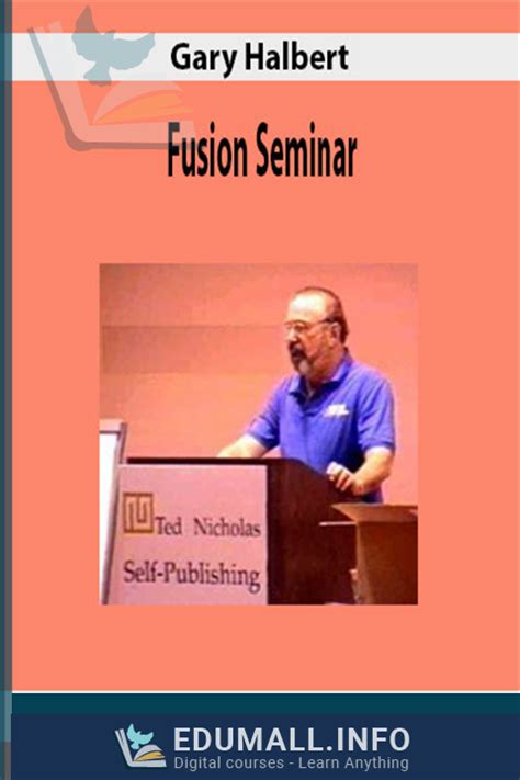 Gary Halbert Fusion Seminar