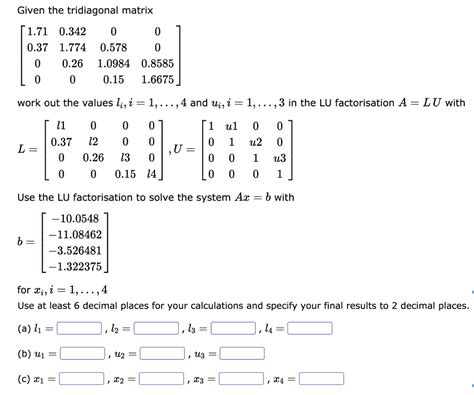 Solved Given The Tridiagonal Matrix Chegg