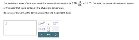 Solved The Solubility In Water Of Ionic Compound X Is