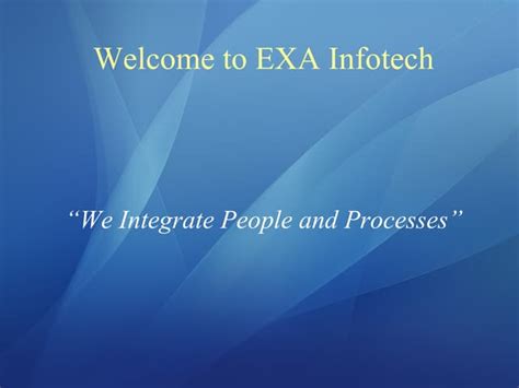 Exa Infotech Ppt Ppt