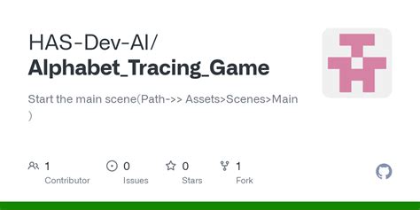 GitHub HAS Dev AI Alphabet Tracing Game Start The Main Scene Path Assets Scenes Main