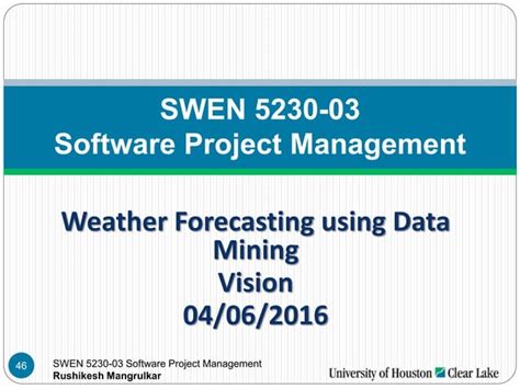 Software Project Management For Weather Forecasting Using Data Mining