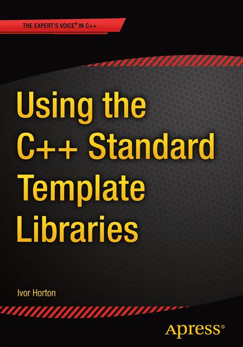 Using The C Standard Template Libraries Ebook By Ivor Horton Epub Rakuten Kobo United States