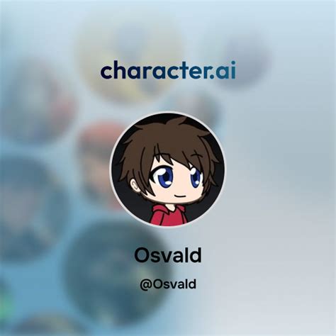 Osvald Osvald Characterai Personalized Ai For Every Moment Of
