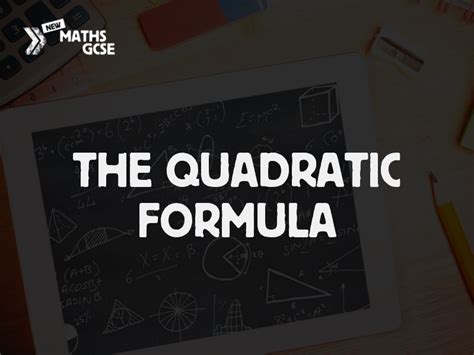 The Quadratic Formula Complete Lesson Teaching Resources