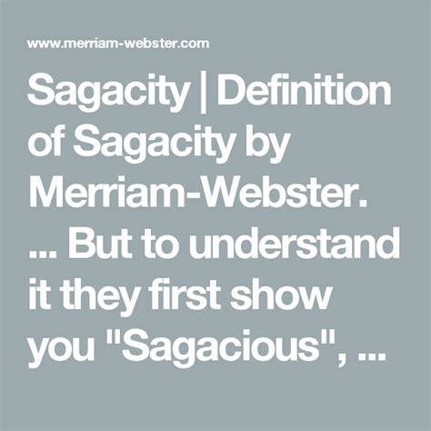 Sagacity Definition Of Sagacity By Merriam Webster But To