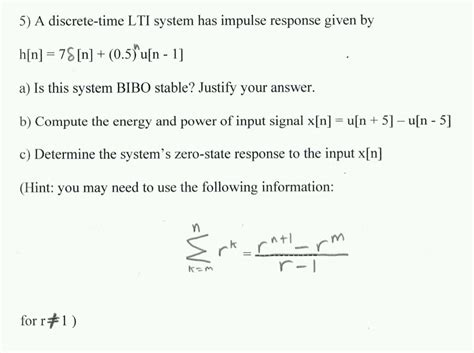 Solved A Discrete Time LTI System Has Impulse Response Chegg