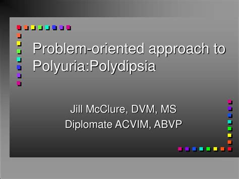 Ppt Problem Oriented Approach To Polyuria Polydipsia Powerpoint Presentation Id 1287188