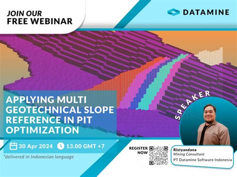 Join Datamine Webinar For Pit Optimization Datamine Indonesia Posted On The Topic Linkedin
