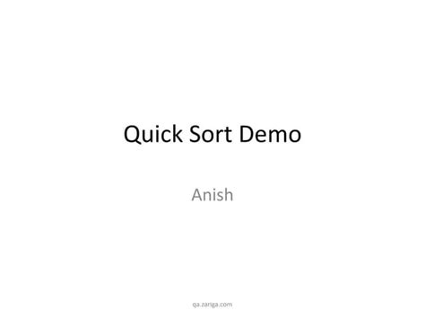Quick Sort Demo Ppt