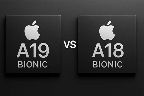 So Sánh Chip Apple A19 Bionic Và A18 Iphone 17 Sẽ Mạnh đến Mức Nào