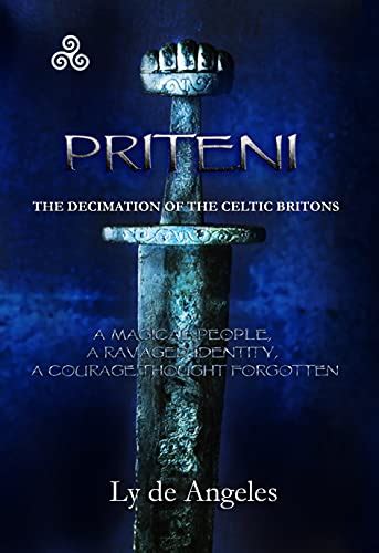 Download Priteni The Decimation Of Celtic Briton By Lore De Angeles