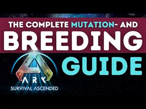 In-Depth MUTATION STACKING GUIDE for ARK Survival Ascended - YouTube