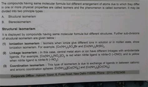 The Compounds Having Same Molecular Formula But Different Arrangement Of