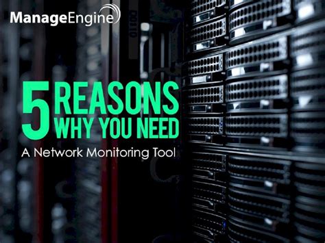 Pptx 5 Reasons Why You Need A Network Monitoring Tool Dokumen Tips