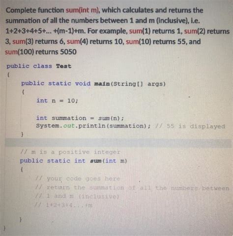 solved complete function sum int m which calculates and