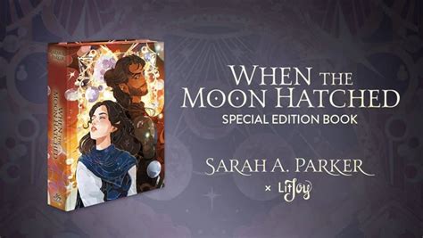 When The Moon Hatched By Sarah A Parker The Newest Litjoy Special