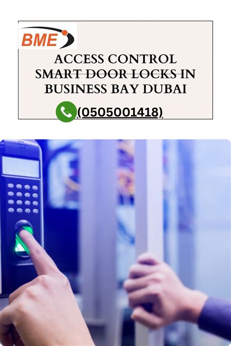Access Control Smart Door Locks In Business Bay Dubai