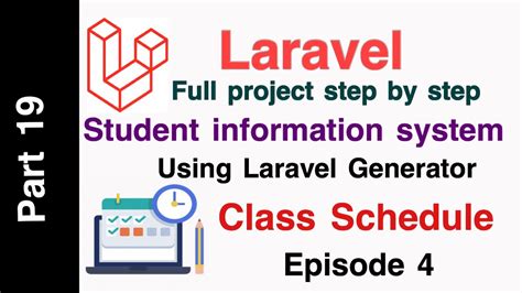 Laravel Babe Information System Part Class Scheduled Episode YouTube