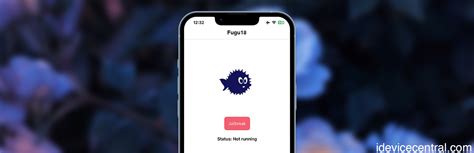 Is Fugu18 Jailbreak For Ios 18 0 18 4 Legit Idevice Central