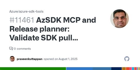Azsdk Mcp And Release Planner Validate Sdk Pull Request · Issue 11461