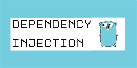 Understanding Dependency Injection In Go By Damkols Jun 2025 Medium