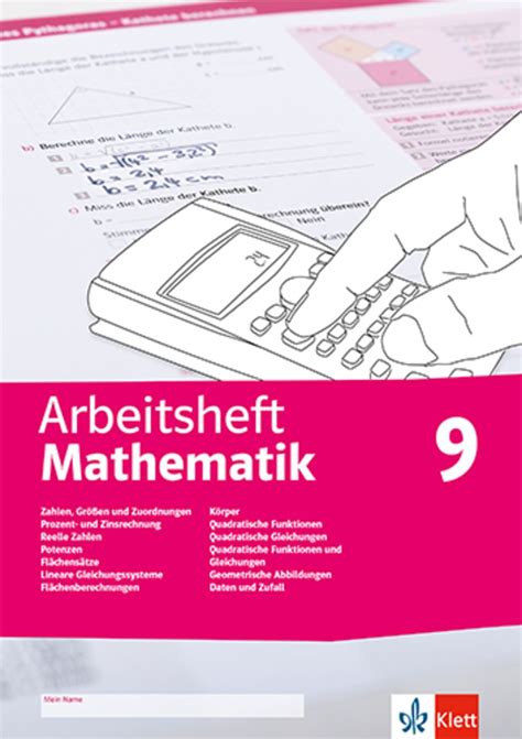 Arbeitsheft Mathematik 9 Größen Reelle Zahlen Potenzen Flächensätze Lgs Körper