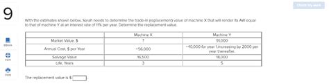 solved check my work 9 with the estimates shown below sarah