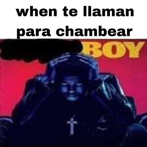 Descubre 21 Ideas De Memes Chamba Y Imágenes Humorísticas Imágenes Divertidas Imágenes