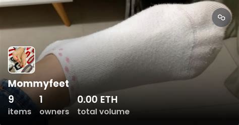 Mommyfeet Collection Opensea