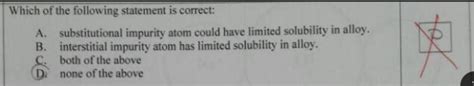 Solved Which Of The Following Statement Is Correct A