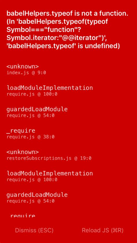 Javascript Reactnative Babelhelpers Typeof Is Not A Function Stack Overflow