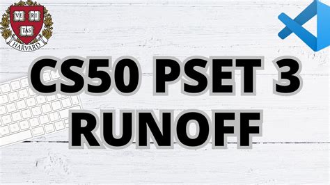 cs50 runoff problem set 3 solution youtube