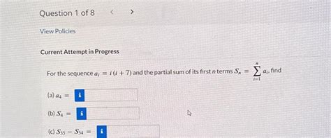 Solved For The Sequence Aiii7 And The Partial Sum Of Its