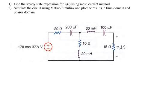 solved find the steady state expression for vo t ﻿using