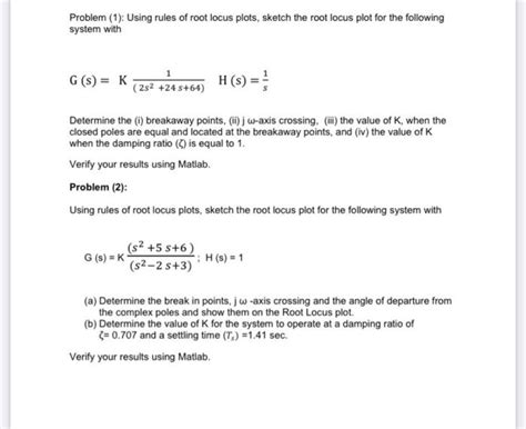 Solved Problem 1 Using Rules Of Root Locus Plots Sketch