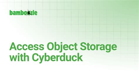 Access Object Storage With Cyberduck Bamboozle Wiki