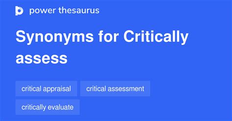 Critically Assess Synonyms 39 Similar Phrases