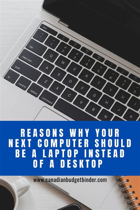 Why Your Next Computer Should Be A Laptop