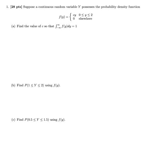 Solved Pts Suppose A Continuous Random Variable Y Chegg