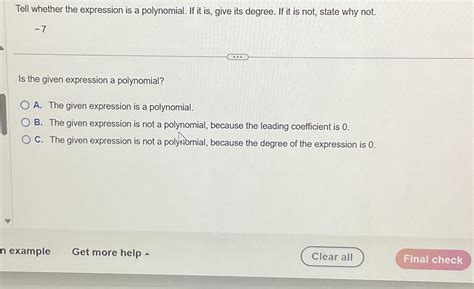 Solved Tell Whether The Expression Is A Polynomial If It Chegg