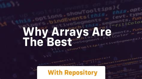 Why Arrays Are The Best Youtube