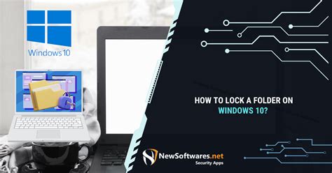 How To Lock A Folder On Windows Newsoftwares Net Blog