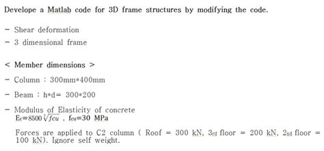 develope a matlab code for 3d frame structures by